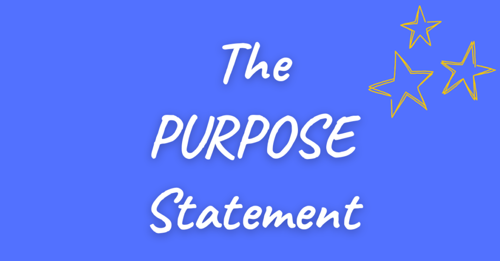 Writing the Purpose Statement – STATS AUNTIE
